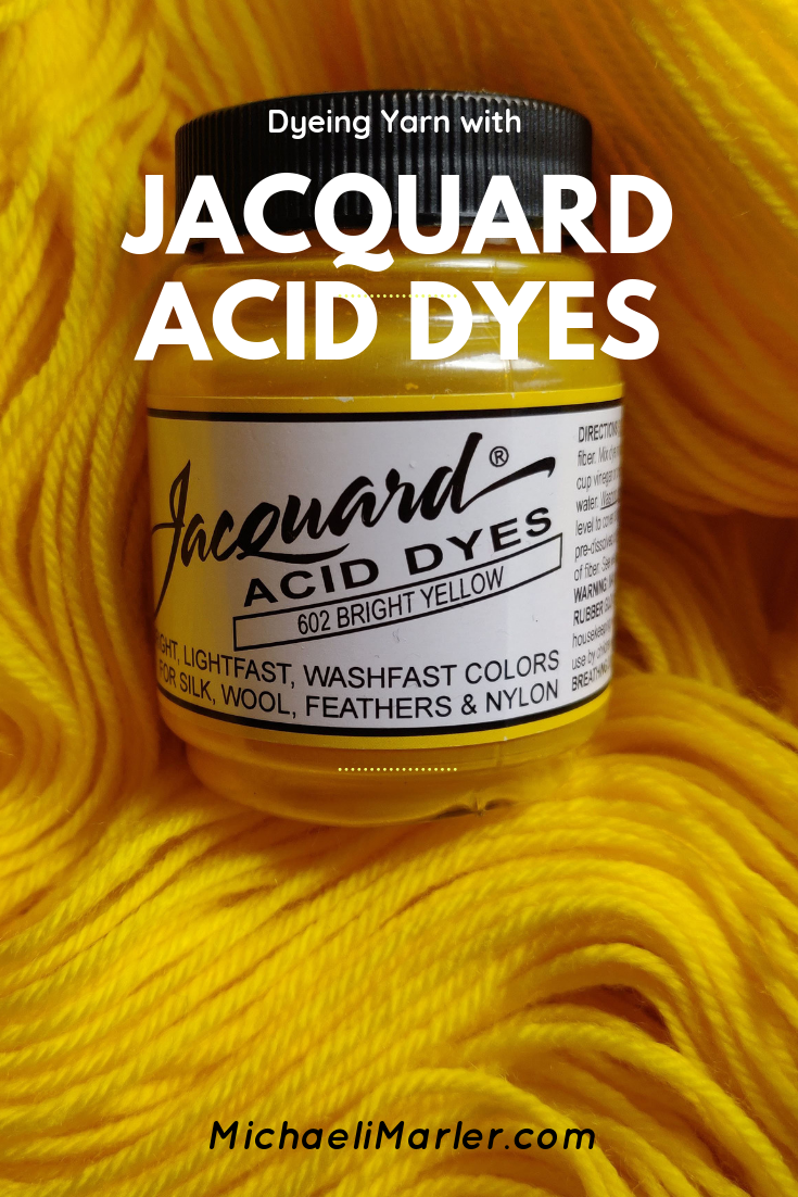 Dyeing Yarn with Jacquard Acid Dyes: Bright Yellow | Michaeli Marler